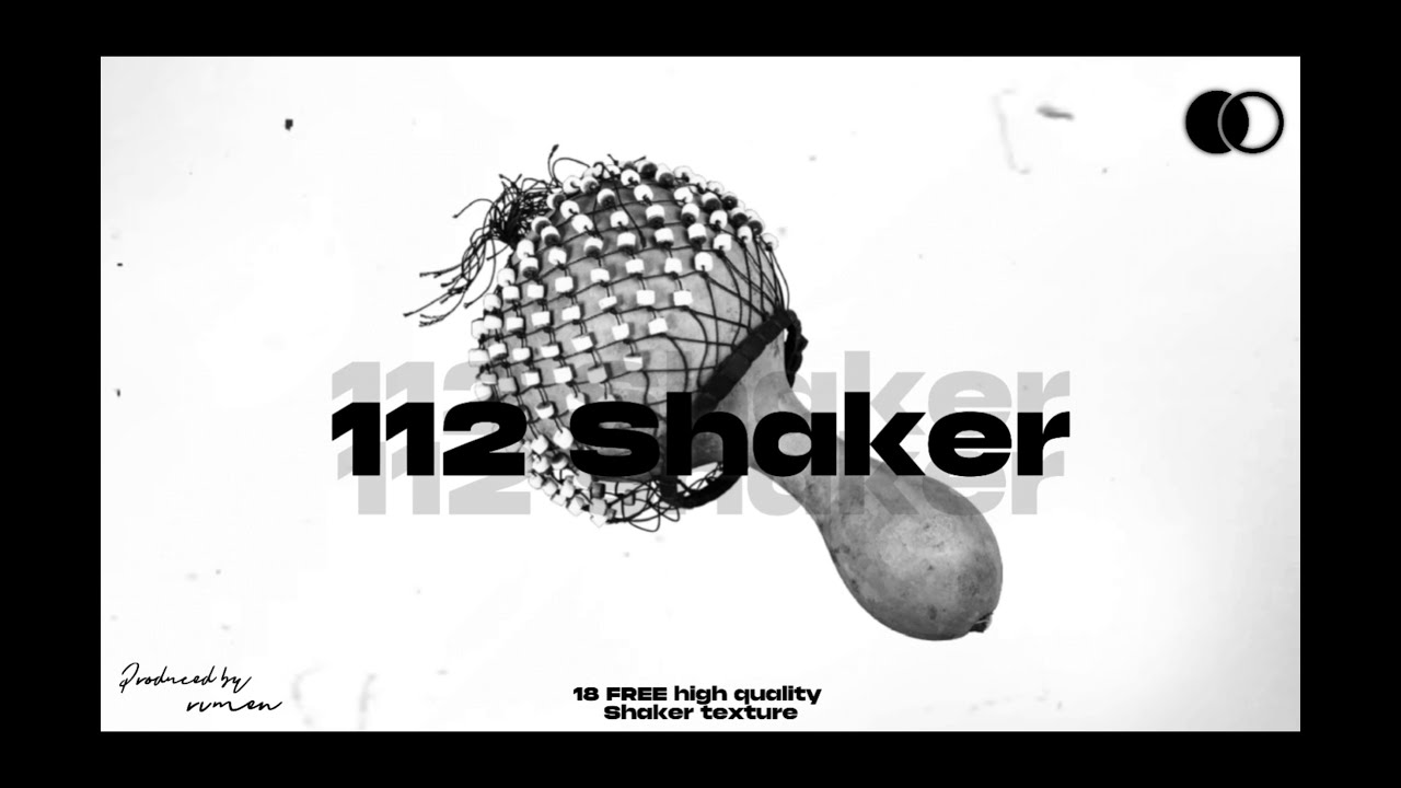 FREE Shaker Texture Loop Kit - “@rvmen 112 Shaker” - YouTube