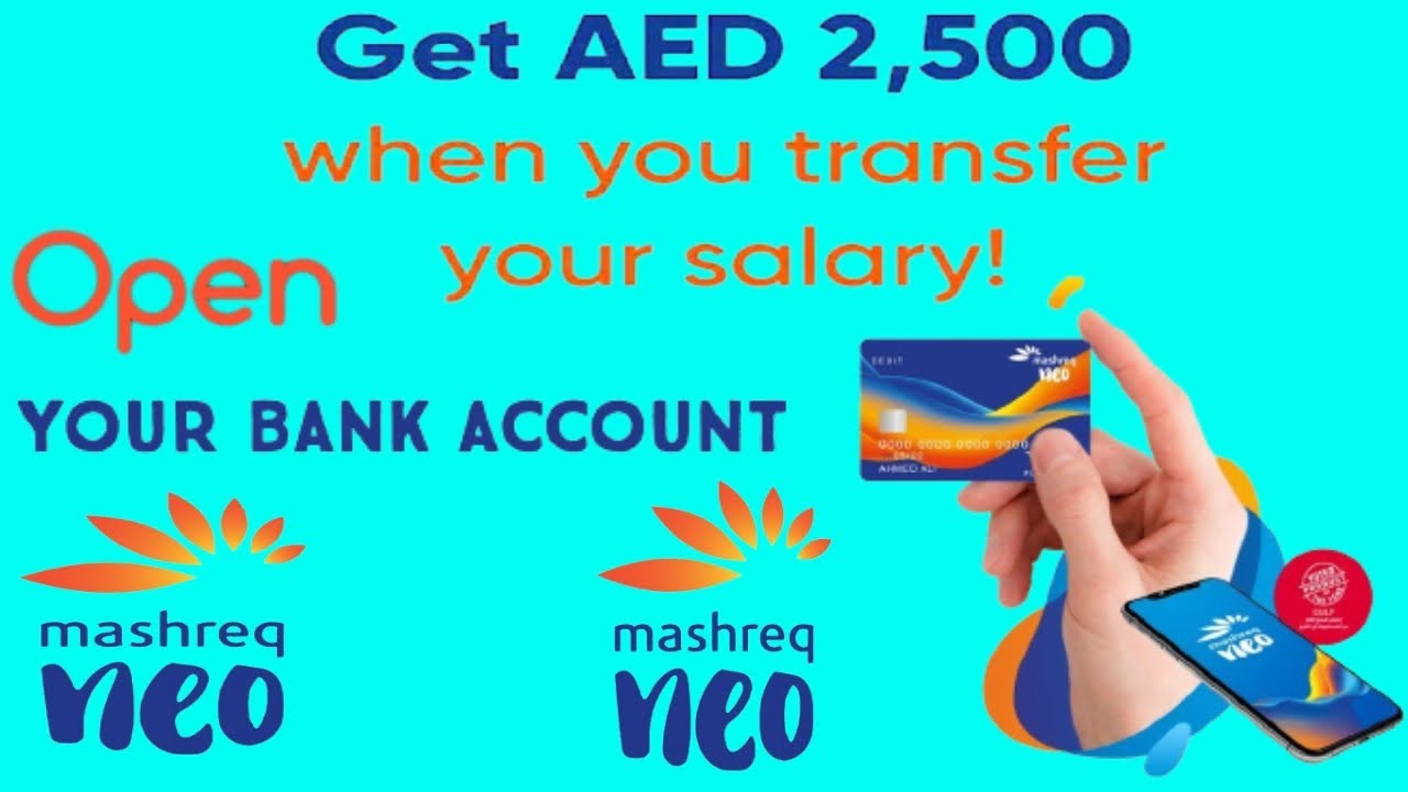 How do I create a Mashreq neo account Mashreq neo bank account opening ...