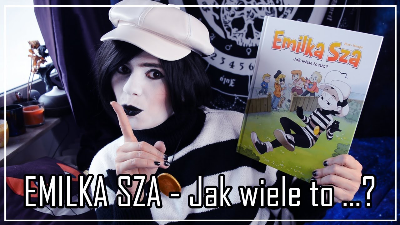 Emilka Sza - Jak wiele to ...? - YouTube