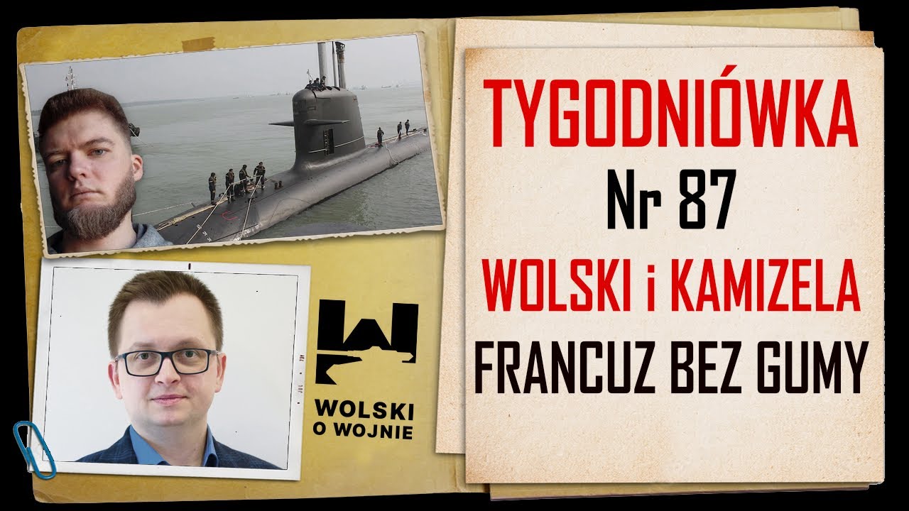 Wolski z Kamizelą: Tygodniówka Nr 87 - "Francuz" bez "gumy". - YouTube