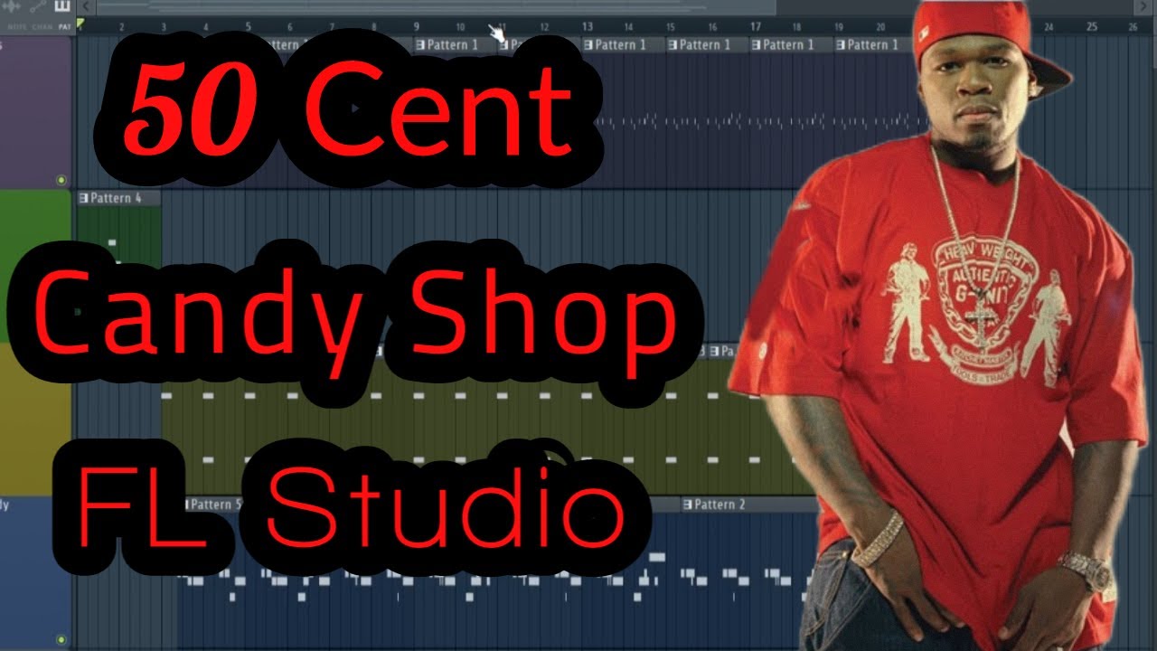 50 Cent "Candy Shop" FL Studio cover - YouTube