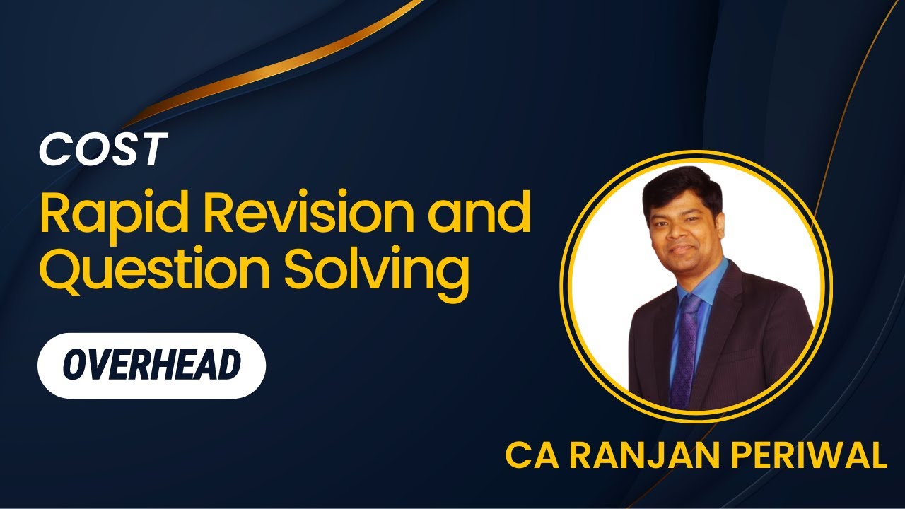 Rapid Revision and Question Solving - Overhead - YouTube