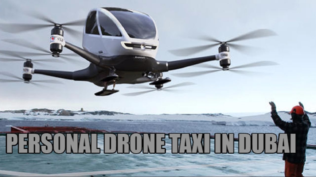 personal Drone Taxi in dubai - YouTube
