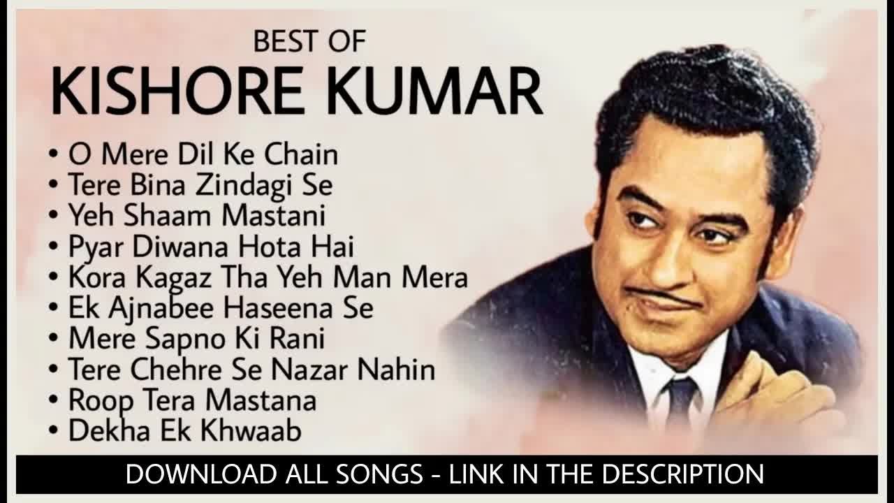 Kishore Kumar Hit Songs ｜ Kishore Kumar Best Songs ｜ Best Of Kishor ...