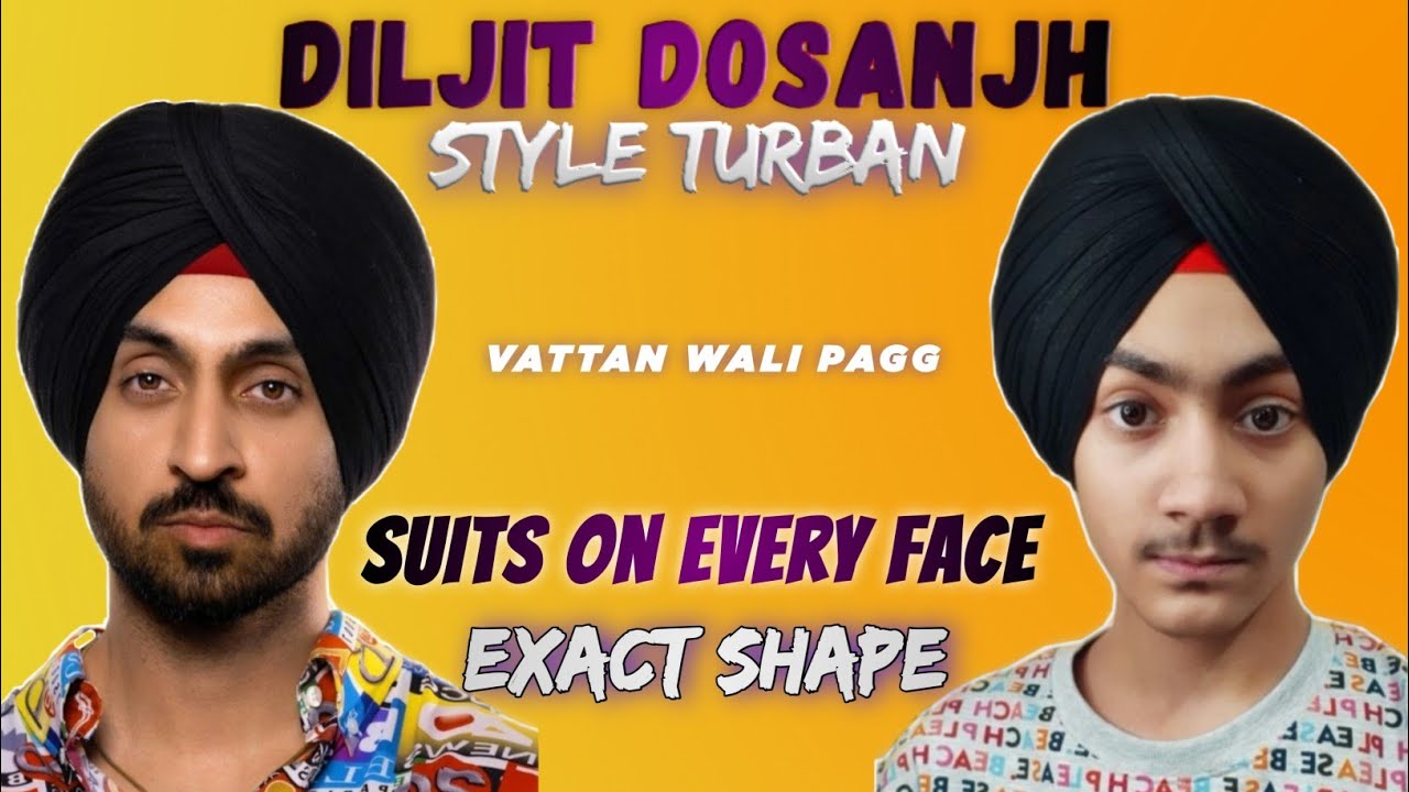 How to tie a wattan wali patiala shahi pagg(turban)like DILJIT DOSANJH ...