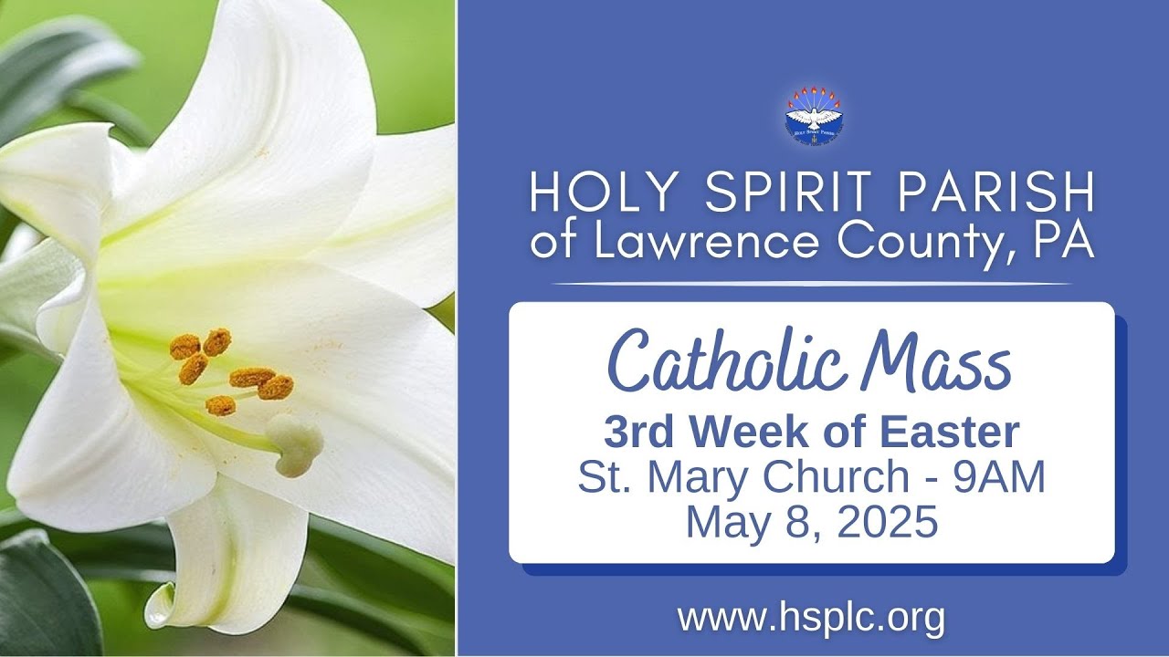 Thursday, May 8, 2025, 9AM Mass - YouTube