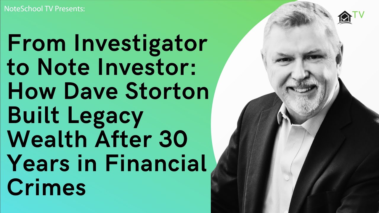 How Dave Storton Built Legacy Wealth After 30 Years in Financial Crimes ...