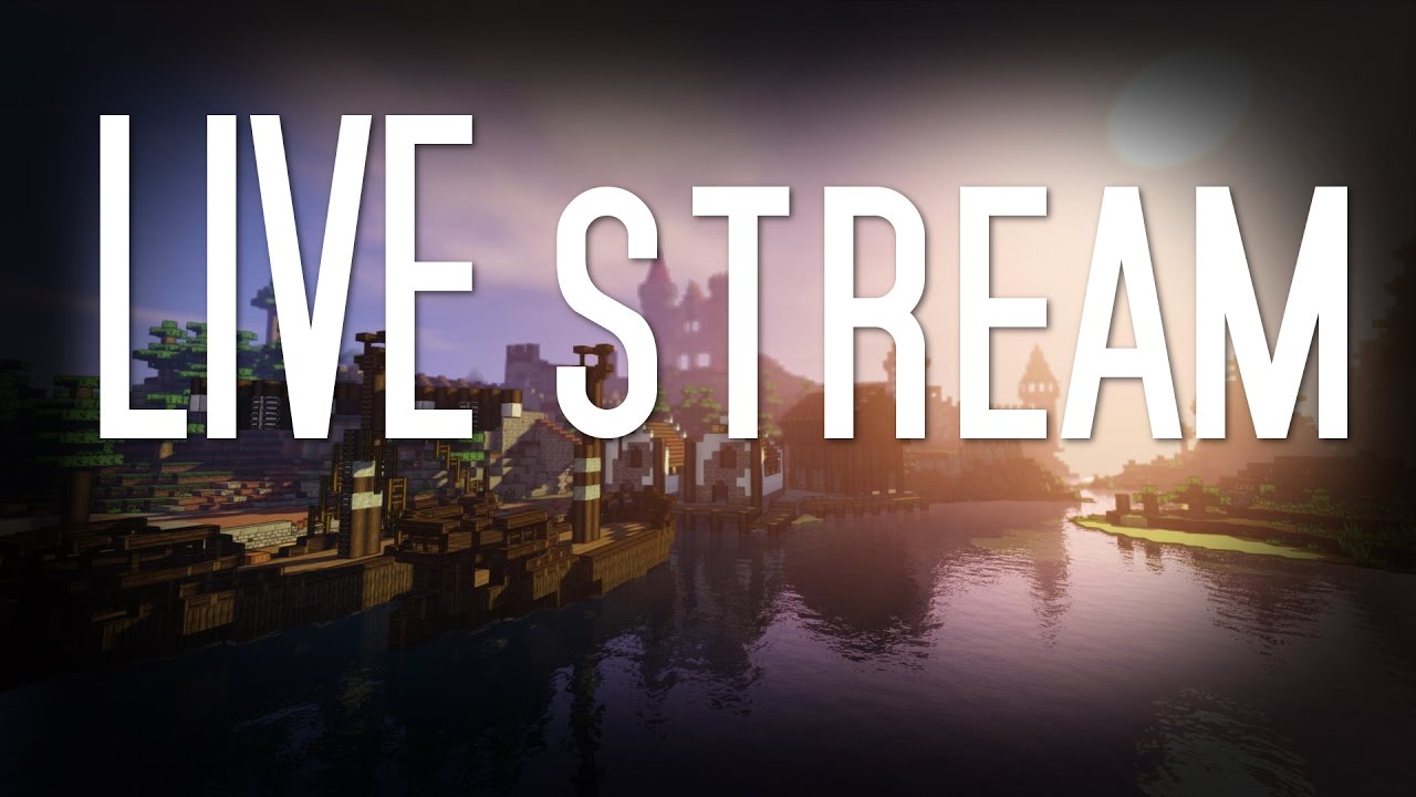 Minecraft Live Stream - YouTube