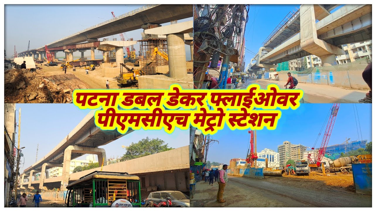 Patna double decker flyover | PMCH metro station | Bega project of ...