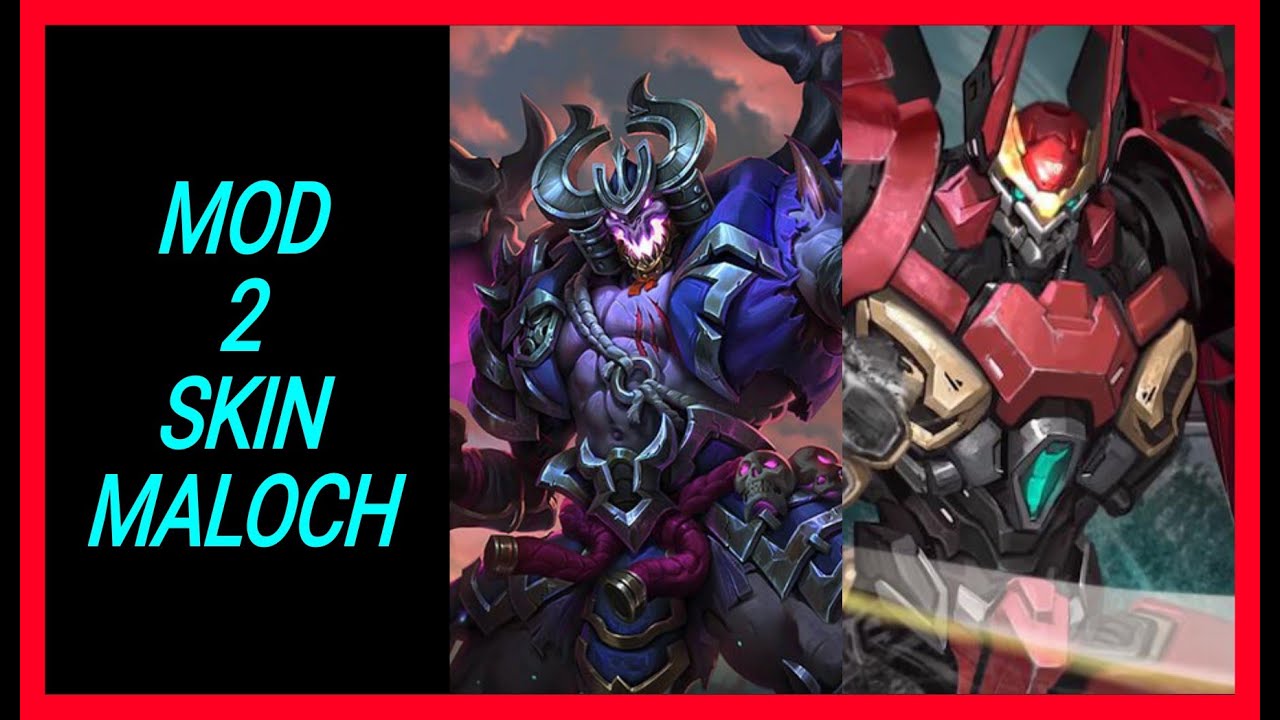 Mod Skin Maloch Đại Tướng Robot Và Samurai Tử Sĩ Sau Update 9/12 - YouTube