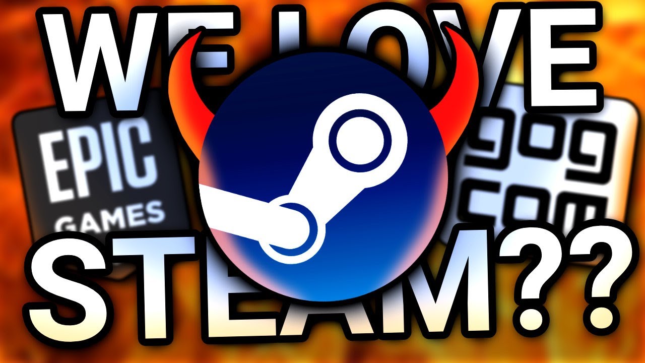Why Steam's Monopoly is Actually a Good Thing? - YouTube