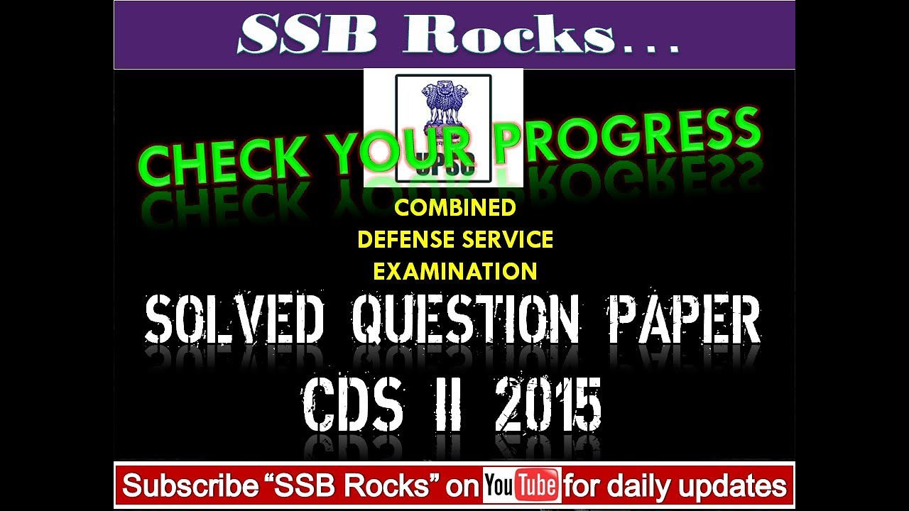 CDS EXAM II 2015 GK Solved Question Paper for CDS 2019 Exam Preparation ...