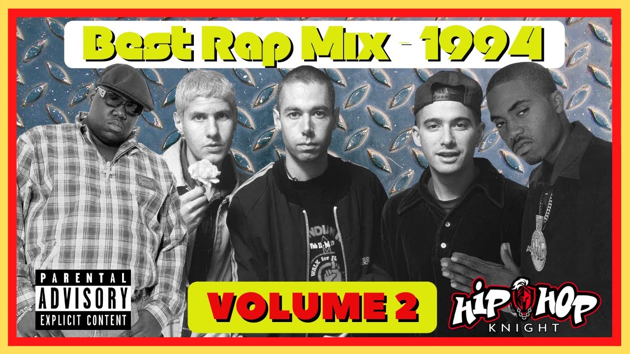 Best Rap Mix - 1994 Volume 2 🔥 Old School Hip Hop / 90's Rap / 80's Rap ...