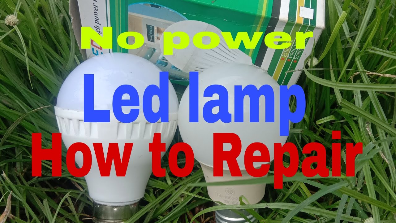 No power led lamp how to repair - YouTube