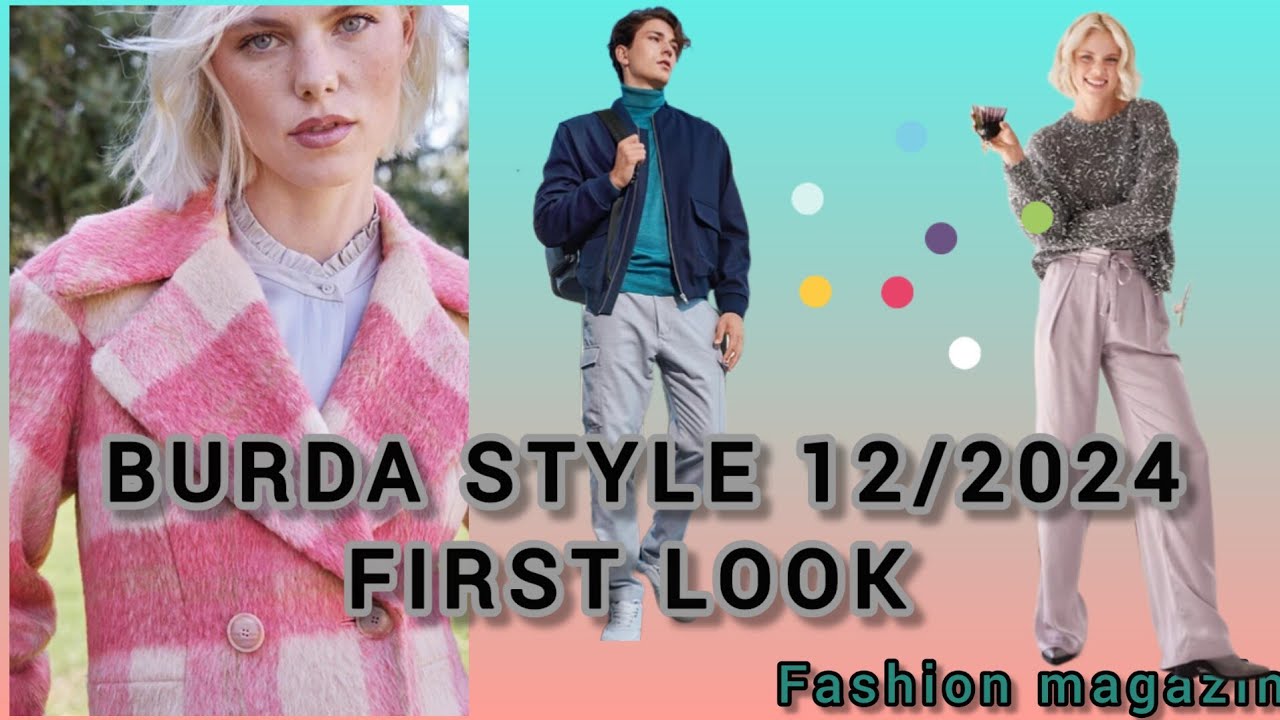 The First look for Burda Style December 2024. - YouTube