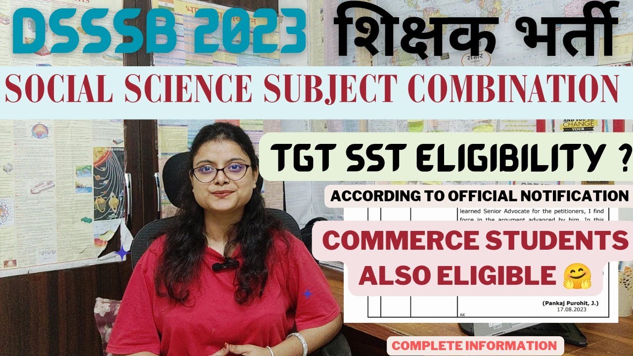 DSSSB TGT SST Subject Combination || DSSSB TGT S.st Eligibility ...