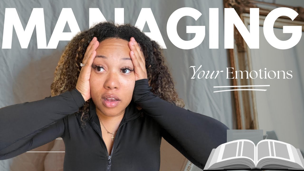 7 Tips to Help You Start Managing Your Emotions Today - YouTube