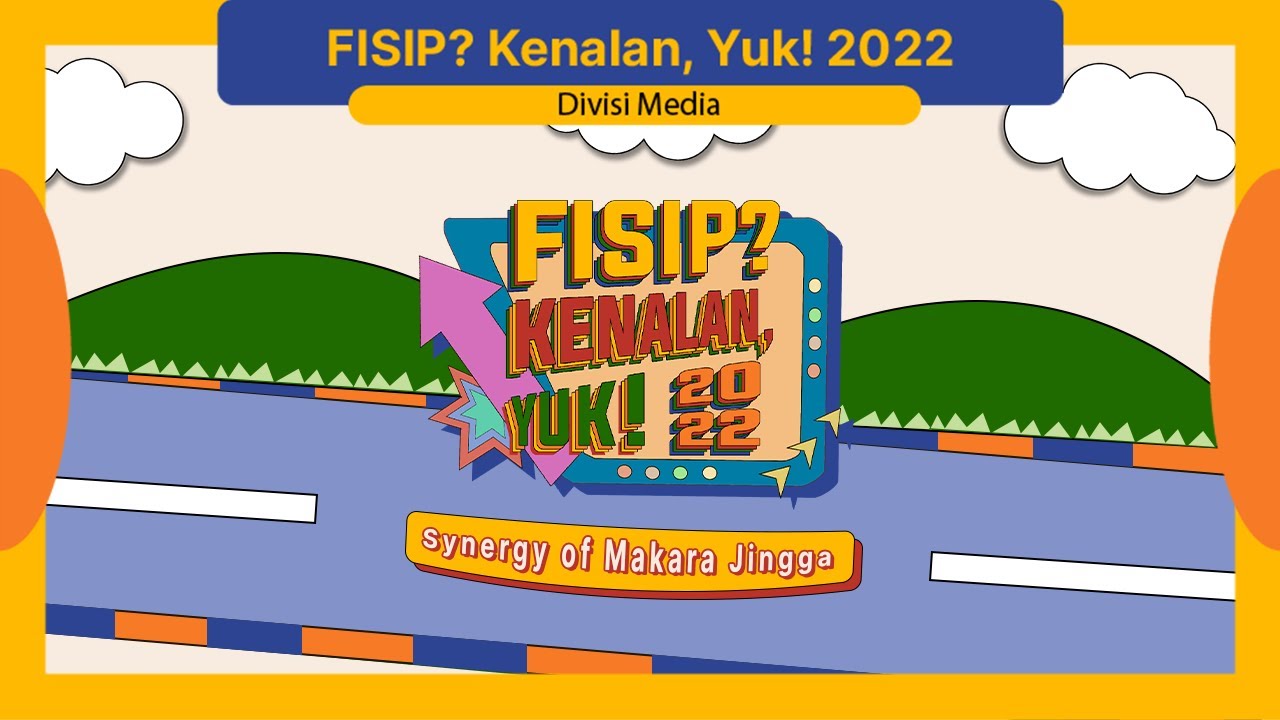 FISIP? Kenalan, Yuk! 2022: "Synergy Of Makara Jingga" - YouTube