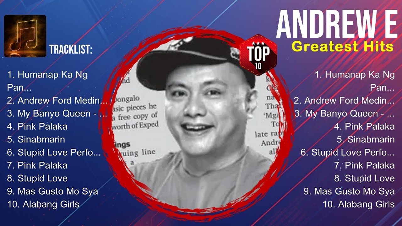 Andrew E MIX songs ️ Andrew E Top Songs ️ Andrew E Full Album - YouTube