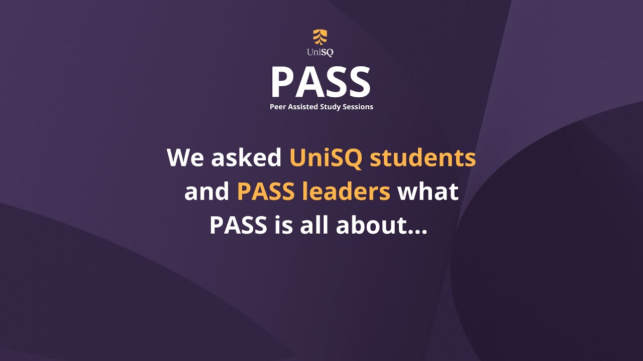 UniSQ PASS (Peer Assisted Study Sessions) - YouTube