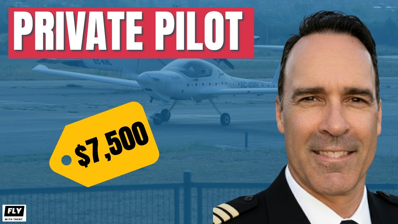 How To Become a Private Pilot for JUST $7,500 (Full Breakdown) - YouTube