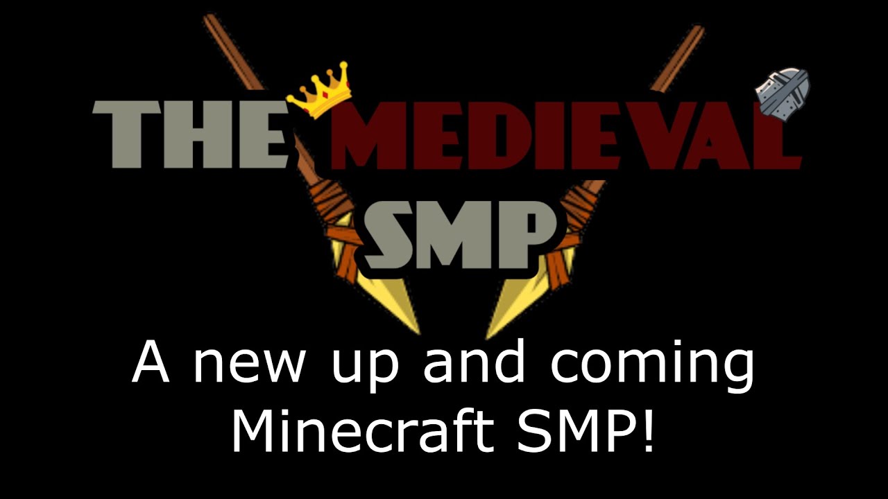 The Medieval SMP! A new up and coming Minecraft SMP that you can join ...