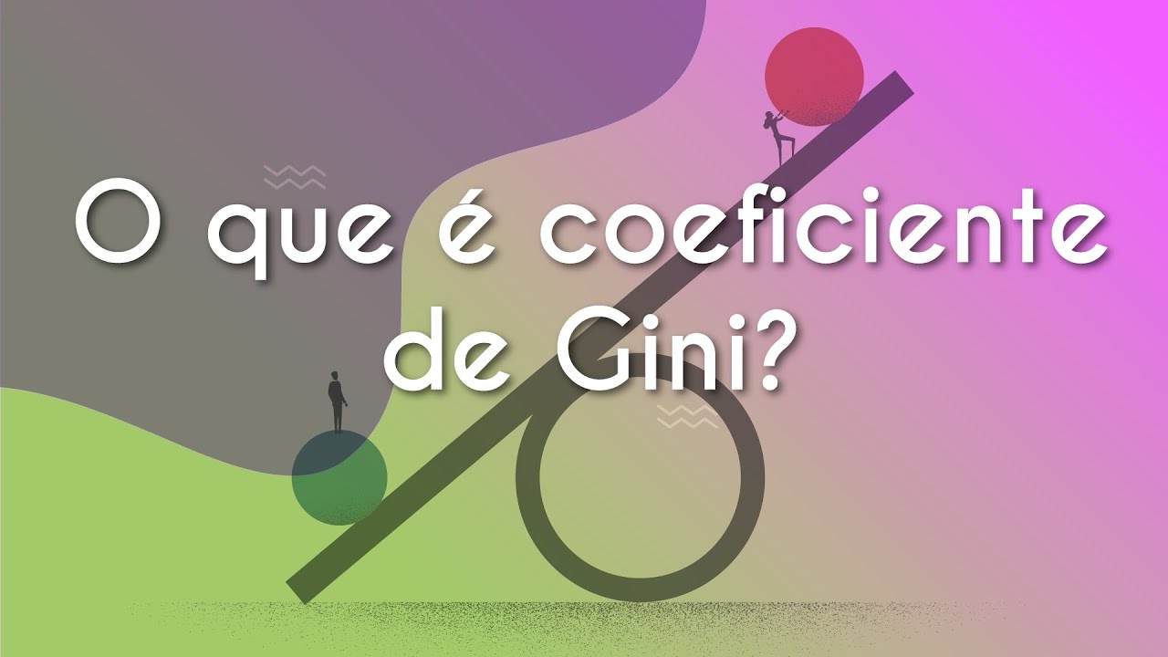 O que é coeficiente de Gini? - Brasil Escola - YouTube