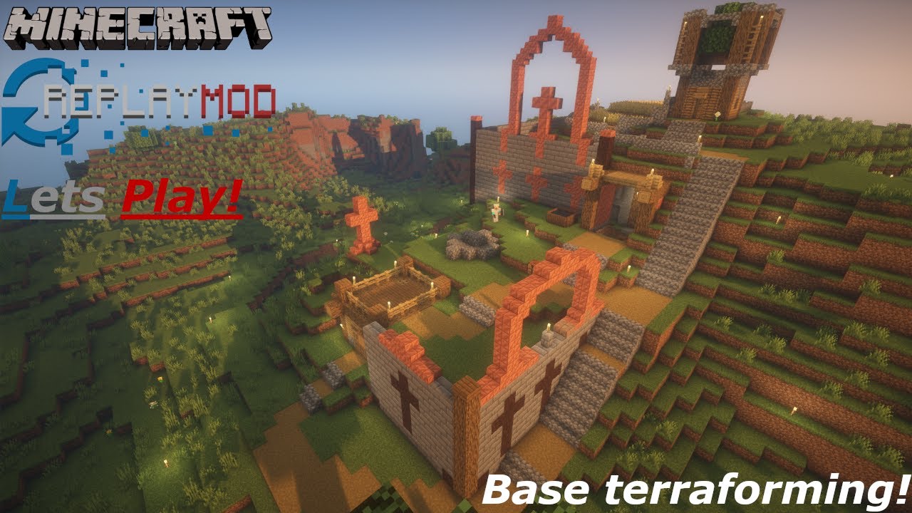 Minecraft: Terraforming the Base [Replay Lets Play S:1 E5] - YouTube