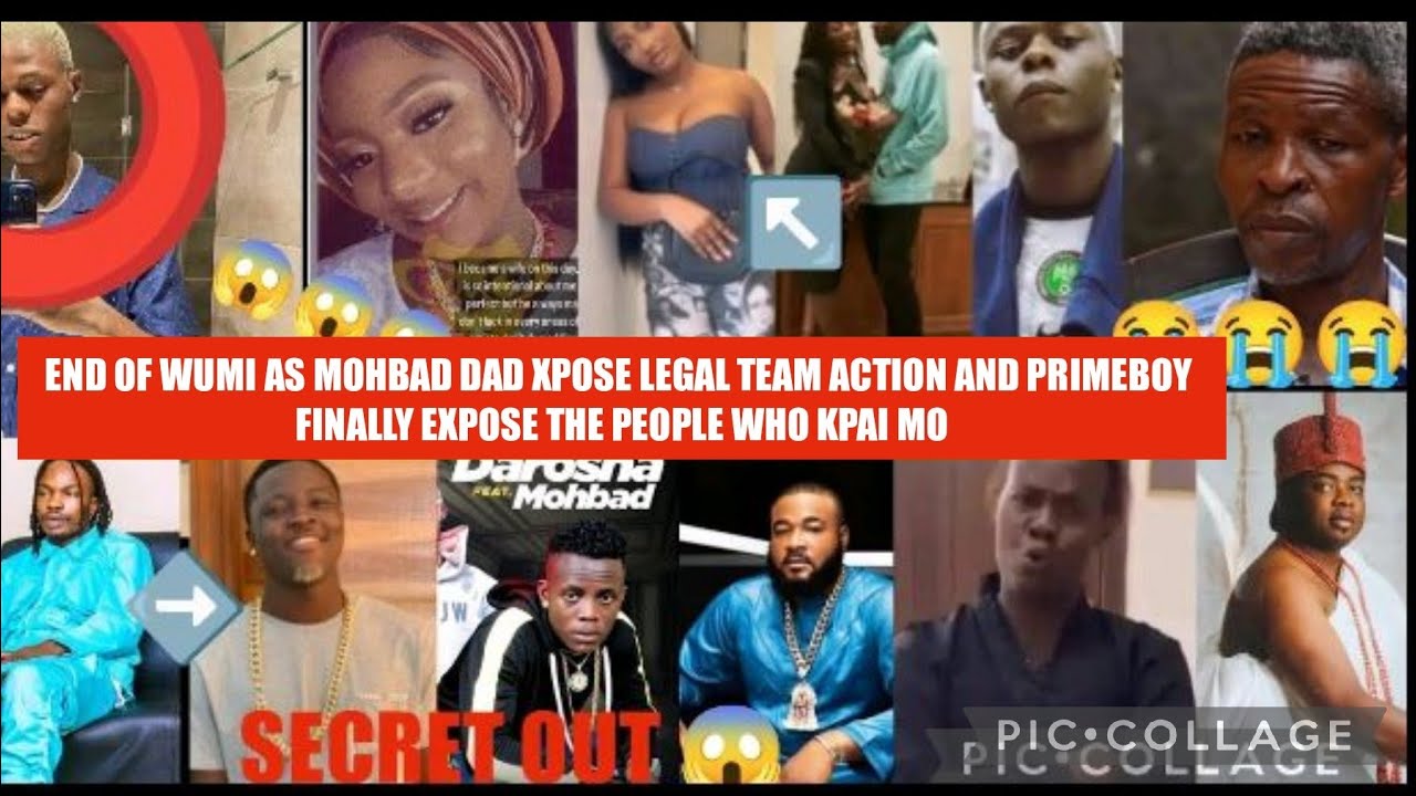 END OF WUMI AS MOHBAD DAD XPOSE LEGAL TEAM ACTION AND PRIMEBOY FINALLY ...