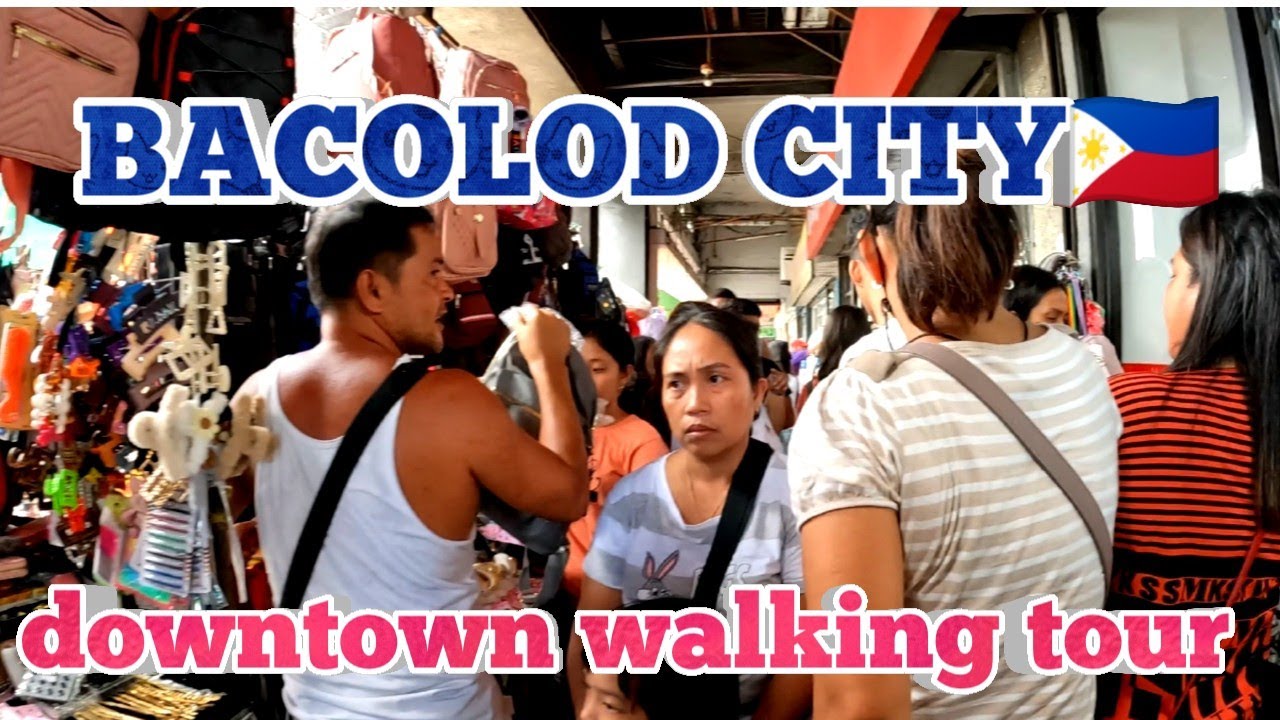 downtown Bacolod City 🇵🇭 - BUSY AFTERNOON WALKING TOUR - SM to ...