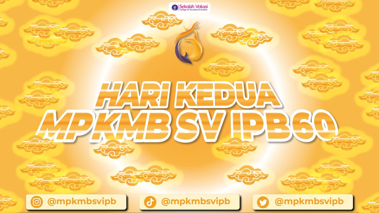 DAY 2 MPKMB 60 SV IPB - YouTube