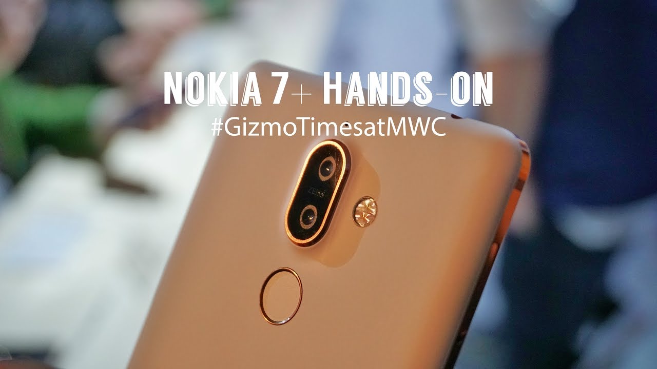 Nokia 7+ Hands on, Interface, Camera Demo at MWC 2018 - YouTube