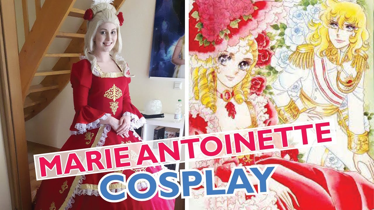 Marie Antoinette Cosplay Entstehungs Vlog - Lady Oscar - YouTube