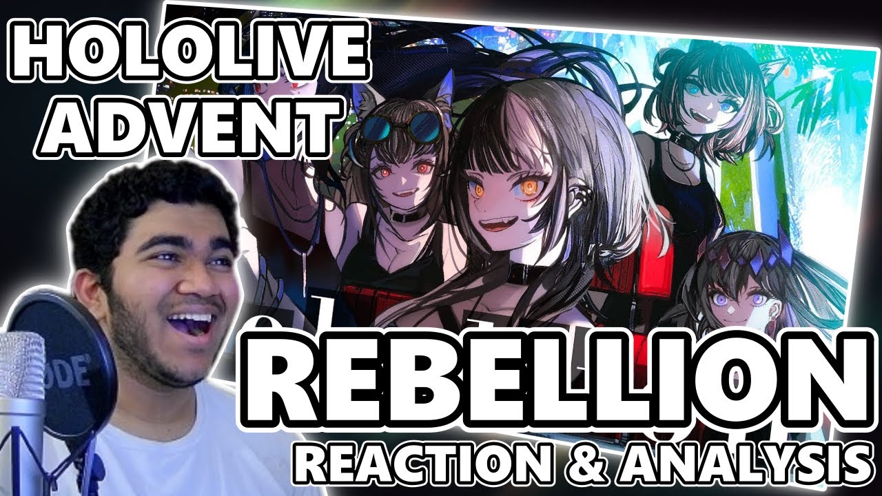 REBELLION - hololive English -Advent- Debut Song | REACTION & Analysis - YouTube