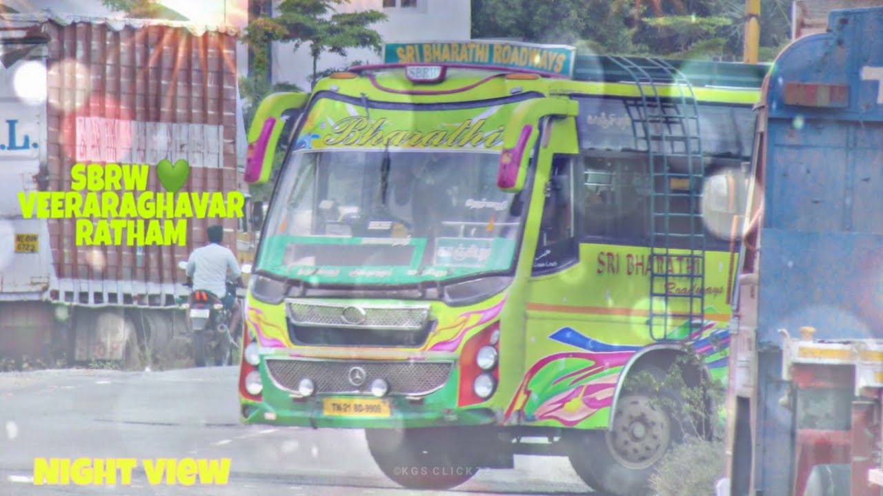 Sri Bharathi Roadways Kanchipuram 🔁 Tiruvallur Veeraraghavar Ratham 🚍🚌 ...