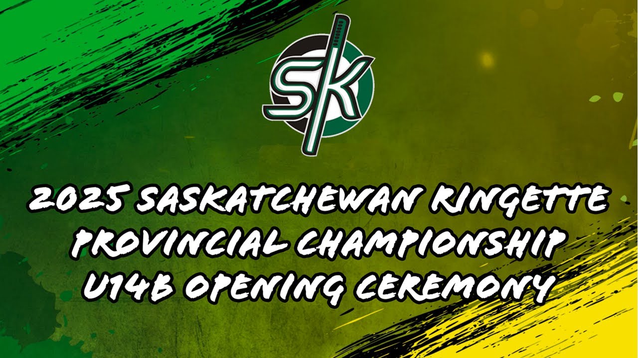 2025 Saskatchewan Ringette Provincial Championship Opening Ceremony. 6: ...