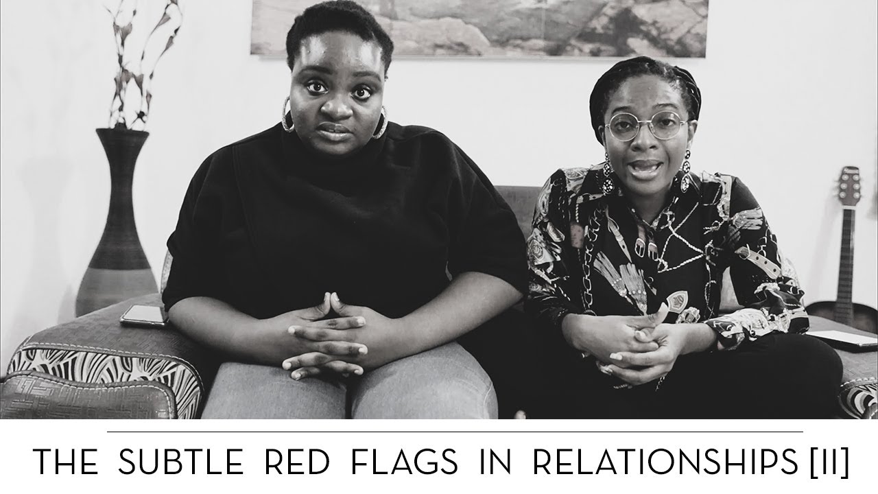 LETS TALK SUBTLE RED FLAGS II - YouTube