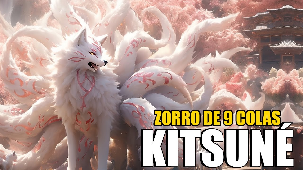 El Zorro Yokai de 9 colas de la Mitología Japonesa el Kitsune - YouTube