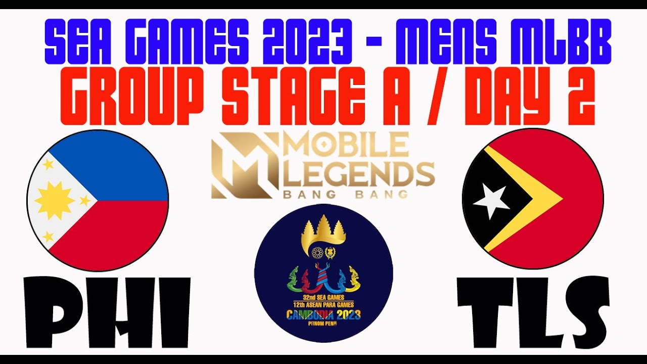PHILIPPINES VS. TIMOR LESTE | SEA GAMES 2023 MENS MLBB | GROUP STAGE A ...