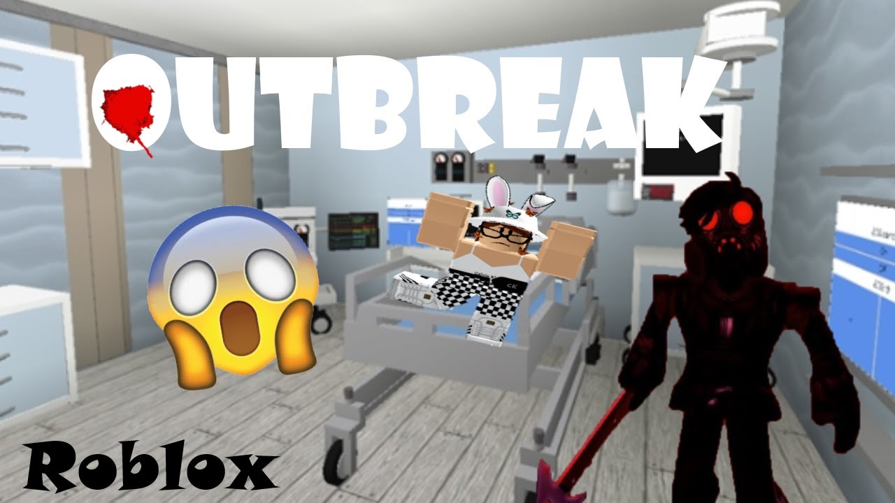 OUTBREAK/Roblox - YouTube