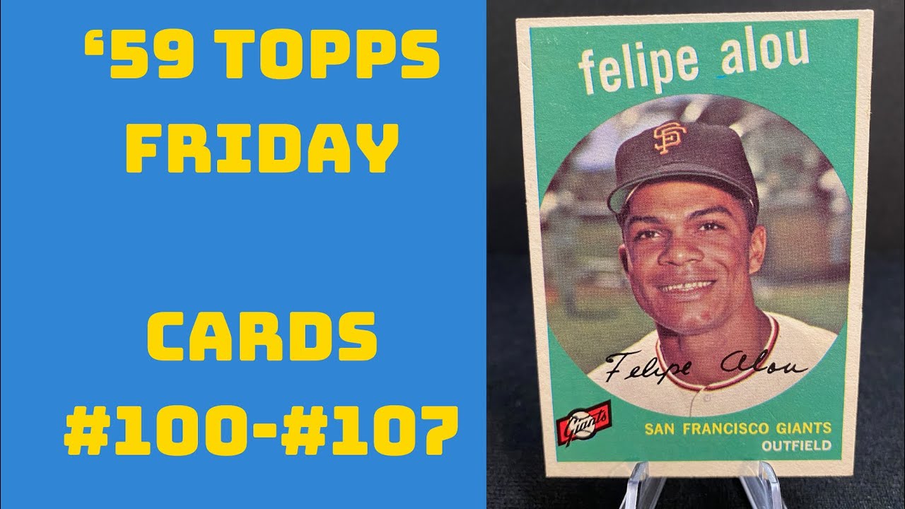 '59 Topps Friday Cards #100-#107: Legendary Career of Felipe Alou ...