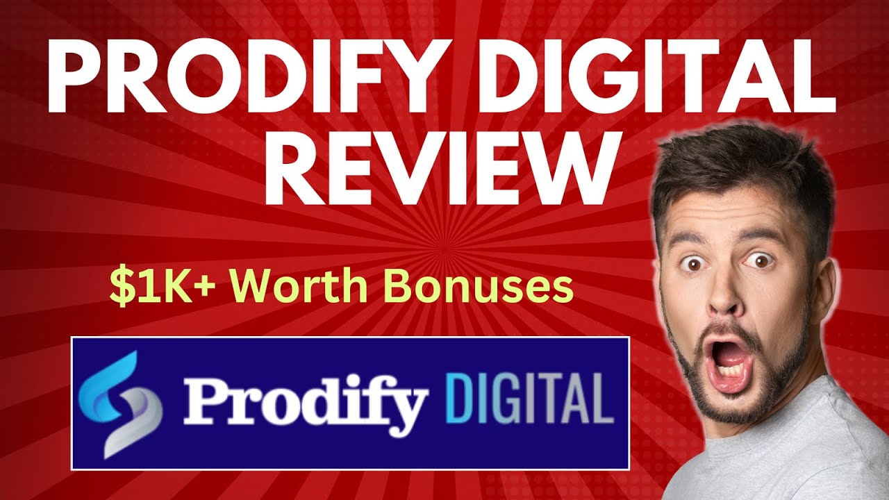 Prodify Digital Review | Quick DEMO, $1K+ Worth Premium Bonus - YouTube