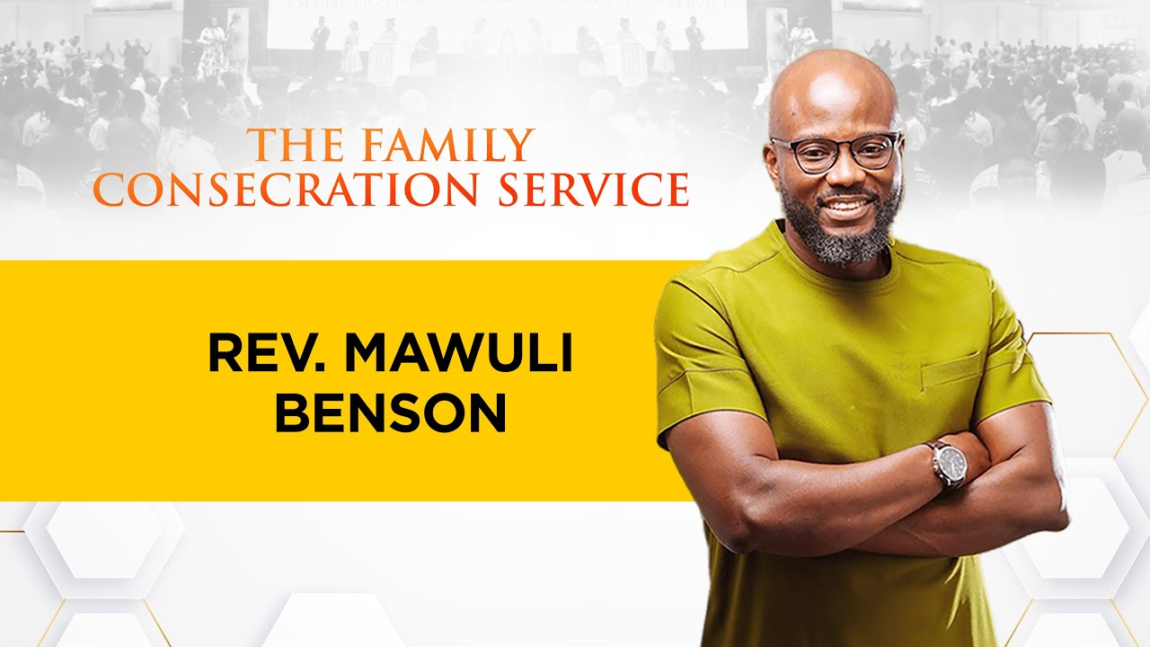 Your Family Shall Prosper!! Seeking God's Intervention with Rev. Mawuli ...