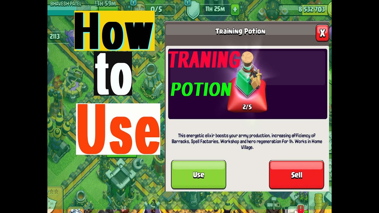 Use Of Training Potion In COC ( Clash OF Clans ) || Bhavesh Patel - YouTube