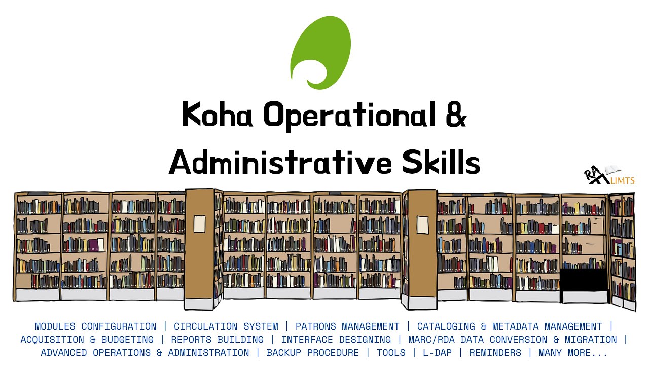 Koha Administration 1: Configuring basic, patrons and circulation ...