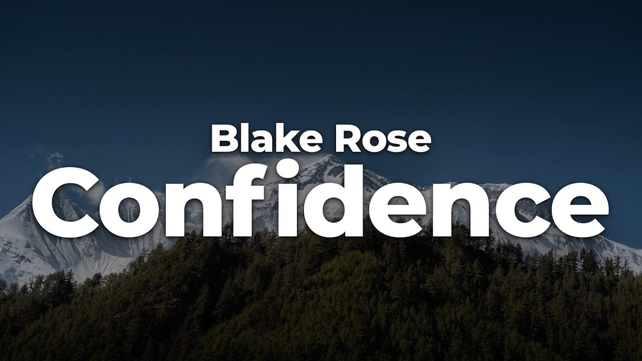 Blake Rose - Confidence (Letra/Lyrics) | Official Music Video - YouTube