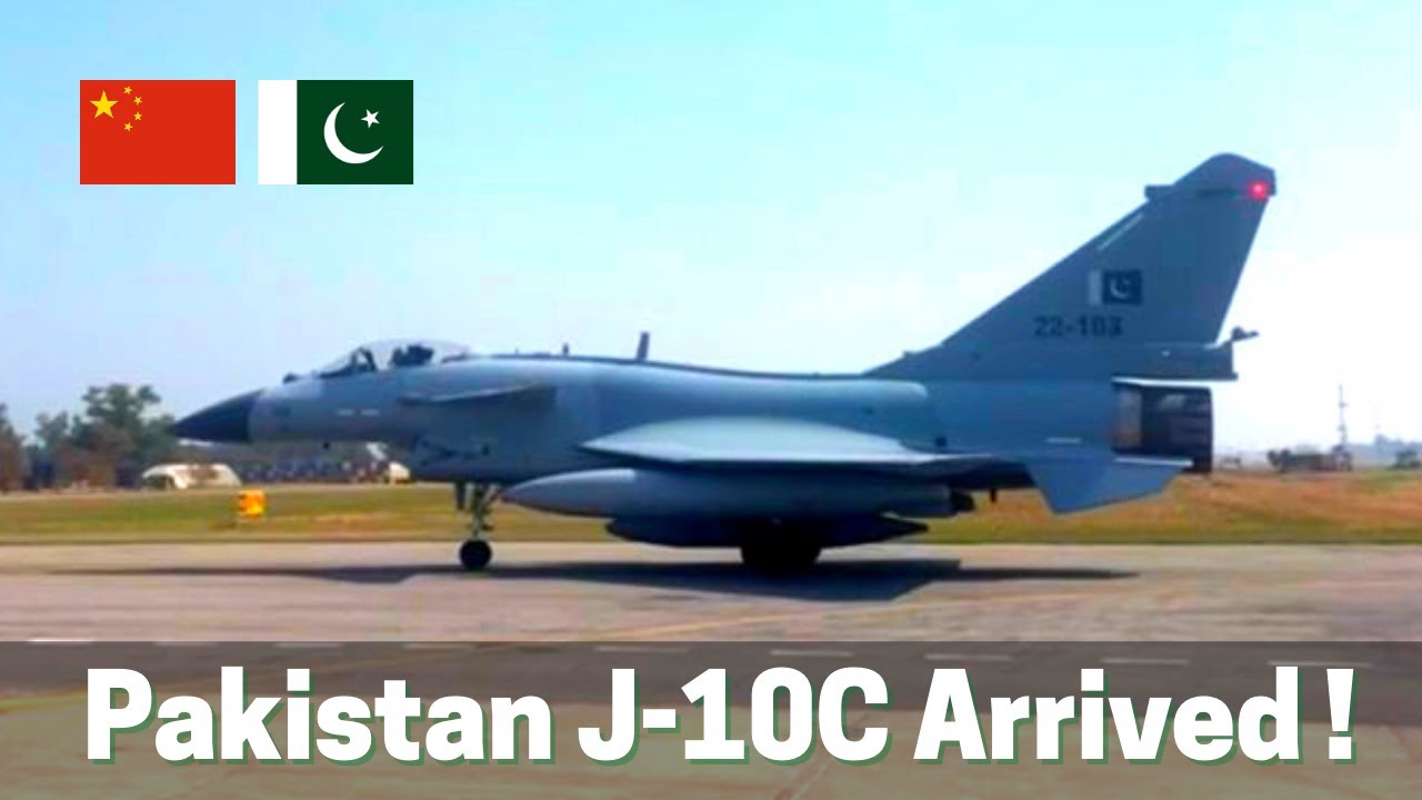 J-10C arrived in Pakistan Air Base, the latest fighter joining Air ...