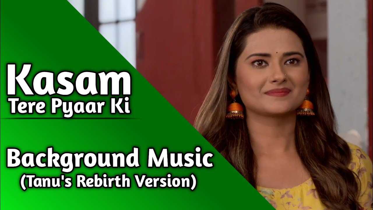 Kasam | Background Music 26 | TanShi | Tanu-Rishi - YouTube