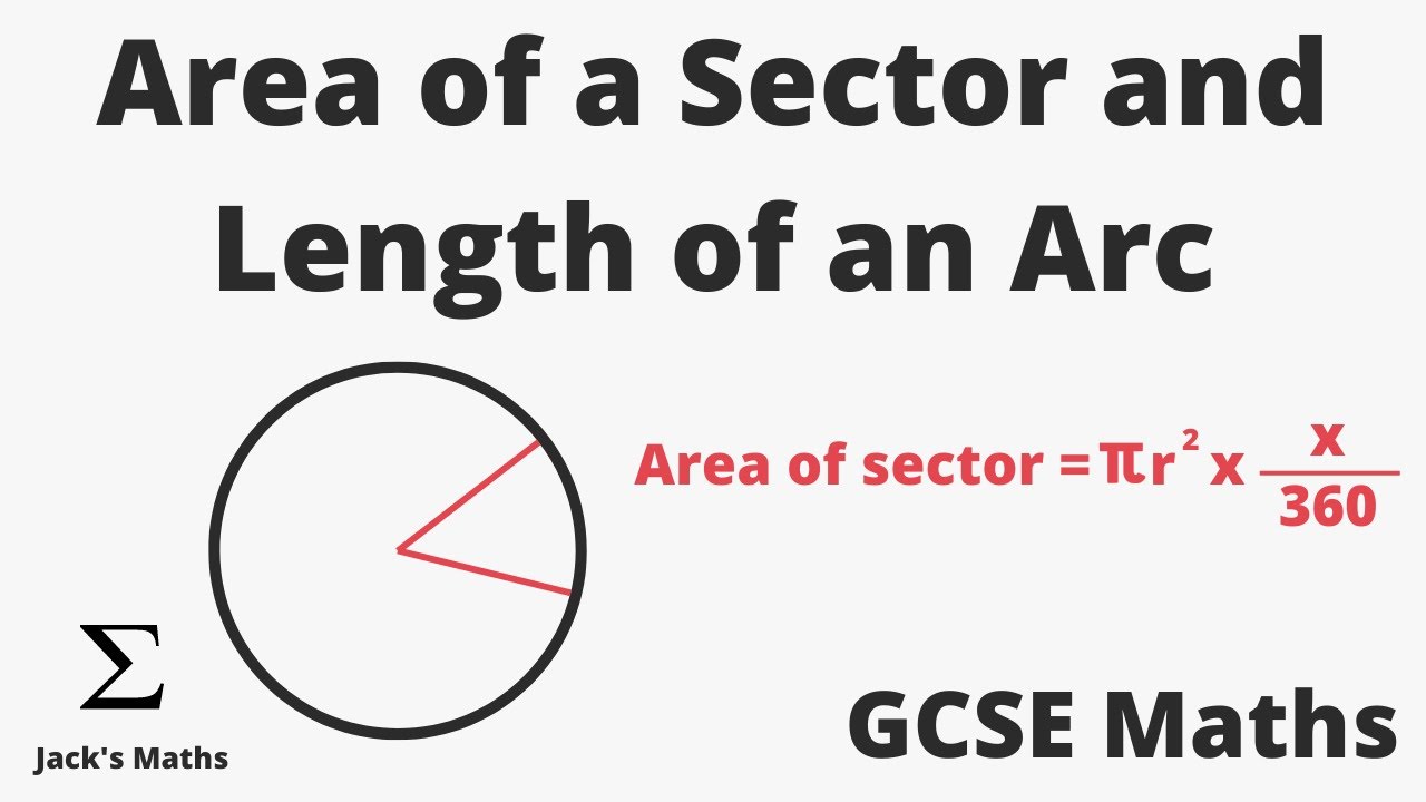 Finding Area of a Sector and Length of an Arc | GCSE Maths - YouTube