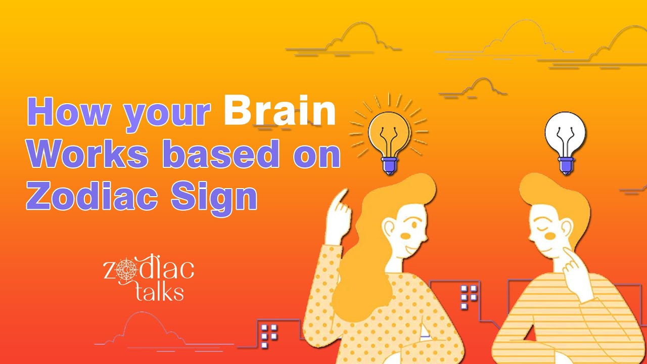 How Your BRAIN WORKS Based on Your Zodiac Sign - YouTube